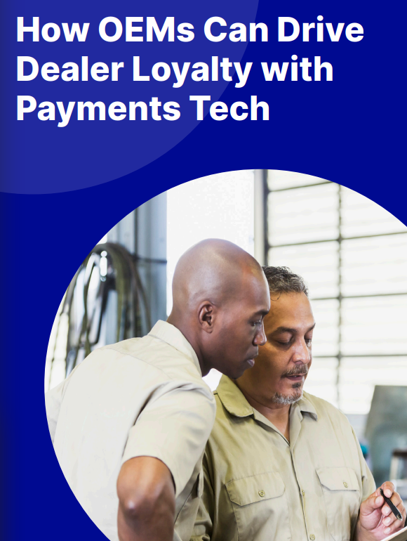 How OEMs Can Drive Dealer Loyalty with Payments Tech | OEM Off-Highway