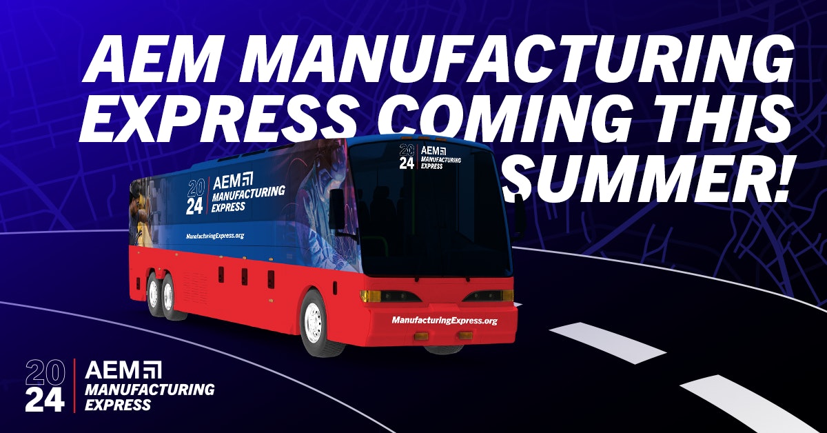 AEM Manufacturing Express Tour Takes to the Road | OEM Off-Highway